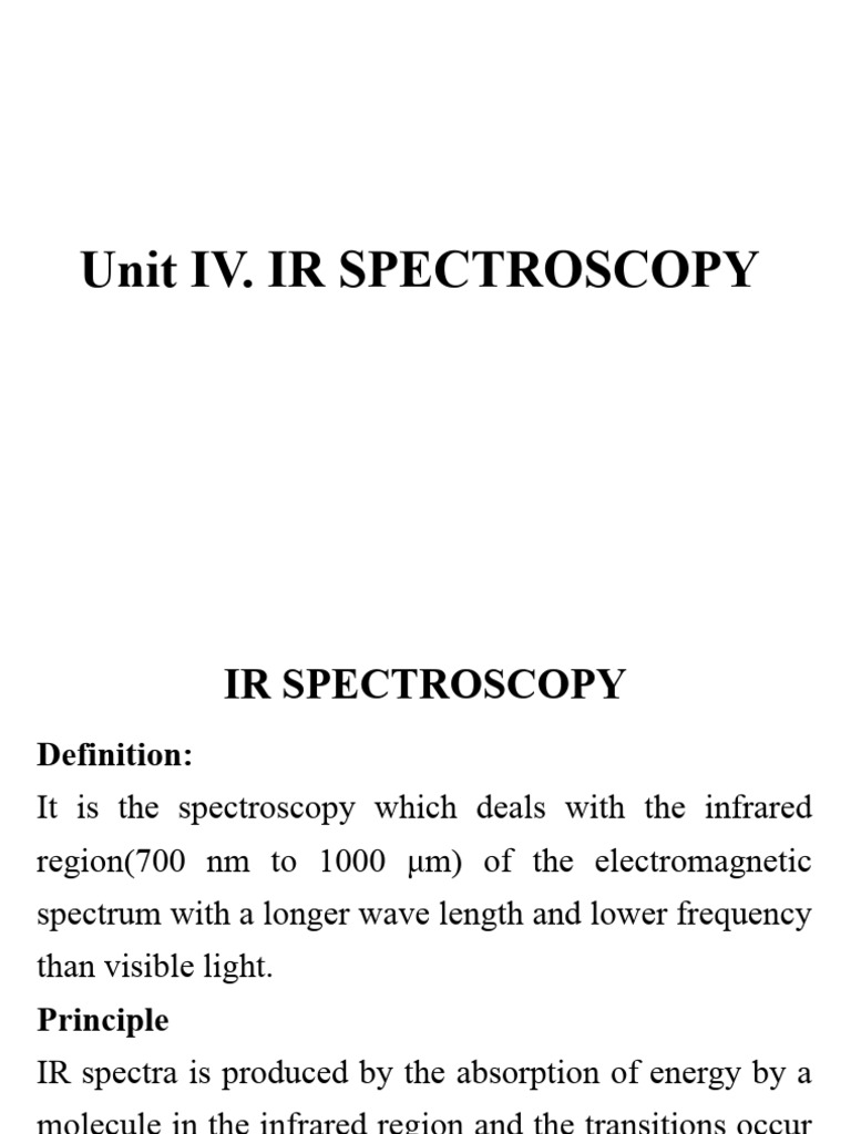 Unit IV IR Spectroscopty | PDF | Infrared Spectroscopy | Chromatography