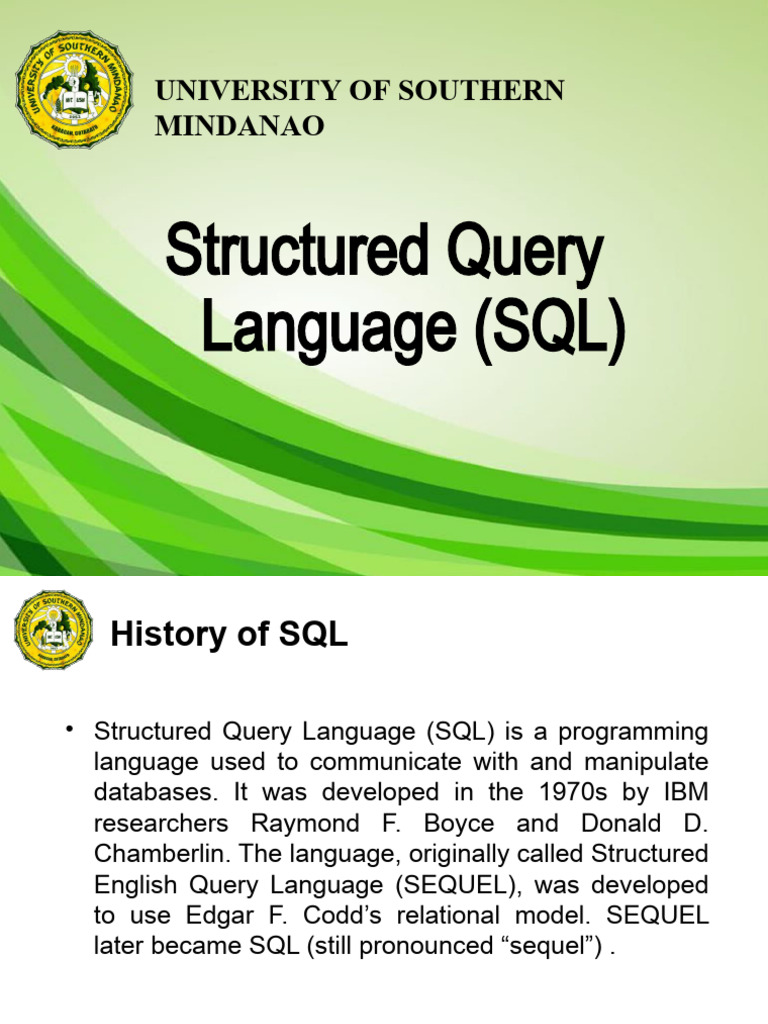 Structured Query Language (SQL) : University of Southern Mindanao | PDF | Sql | Relational Database