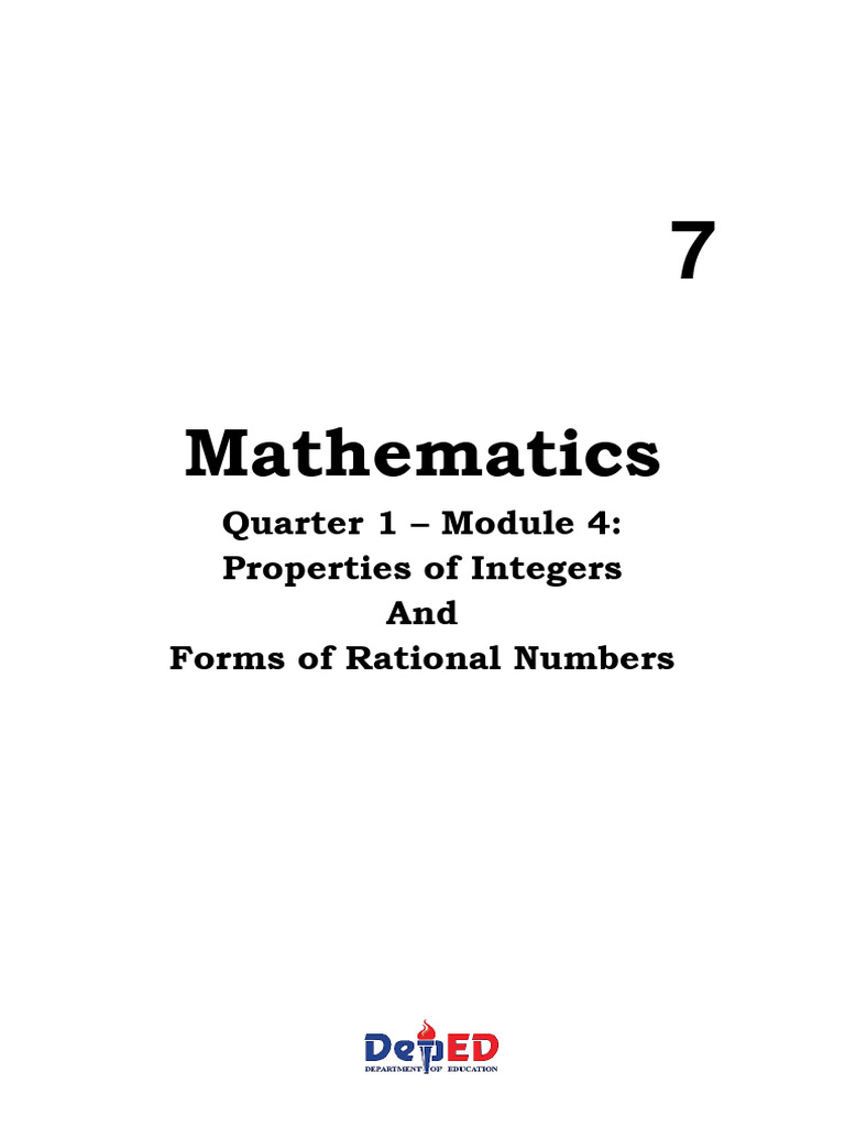 Math 7 - Q1 - WK 4 - Module 4 - Properties of Integers and Forms of Rational Numbers | PDF ...