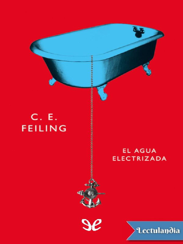 El Agua Electrizada - C E Feiling | PDF