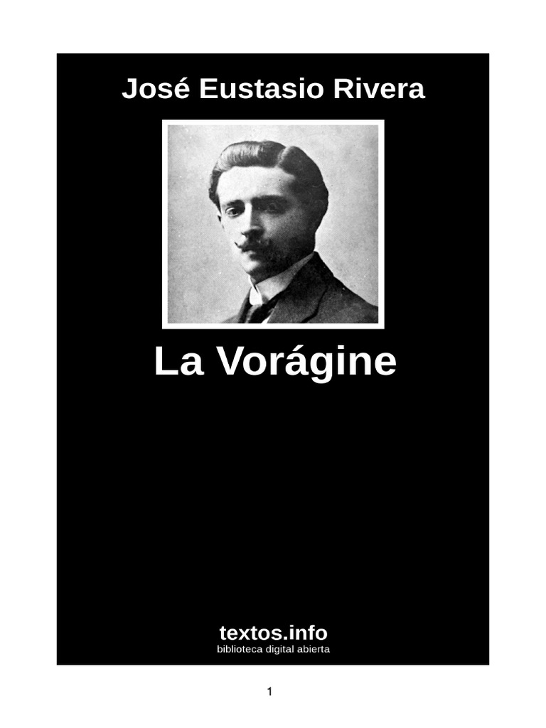 La Vorágine: Novela de José Eustasio Rivera | PDF | Amor