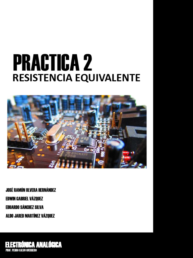 Practica 2 Electronica Analogica Pdf Resistencia Eléctrica Y