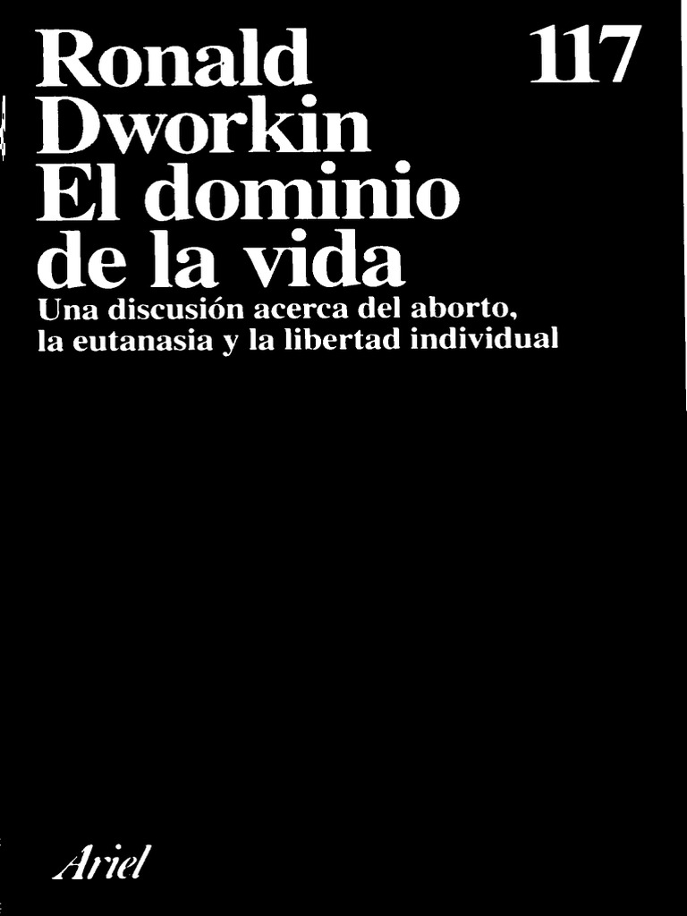 DWORKIN R El Dominio de La Vida-Páginas-1-36-89 | Descargar gratis PDF | Tribunal Supremo de los ...