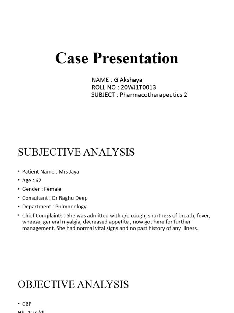 Case Presentation | PDF | Bronchitis | Mucus