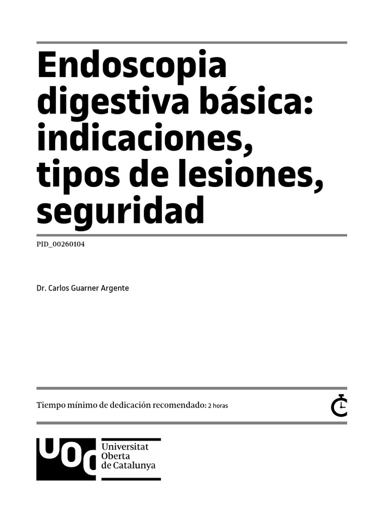 Endoscopia Digestiva Básica: Indicaciones, Tipos de Lesiones, Seguridad ...