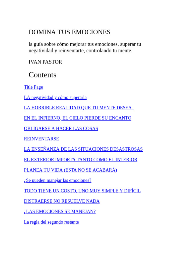 Domina Tus Emociones La Guia Sobre Como Mejorar Tus Emociones, Superar 