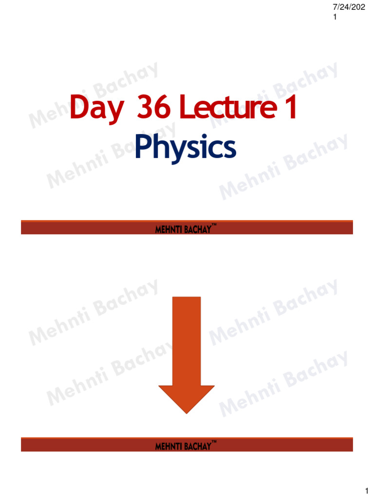 Day 36 Lecture 1 Physics Part 1 | PDF | Waves | Velocity