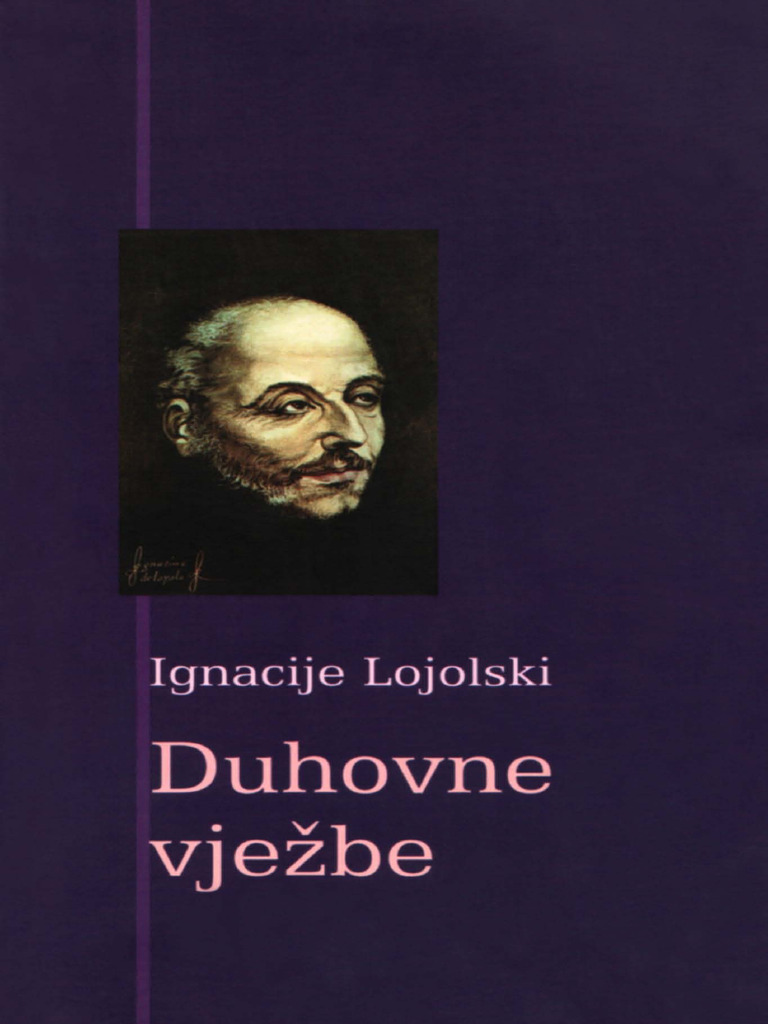 Ignatio de Loyola - Duhovne Vjezbe | PDF