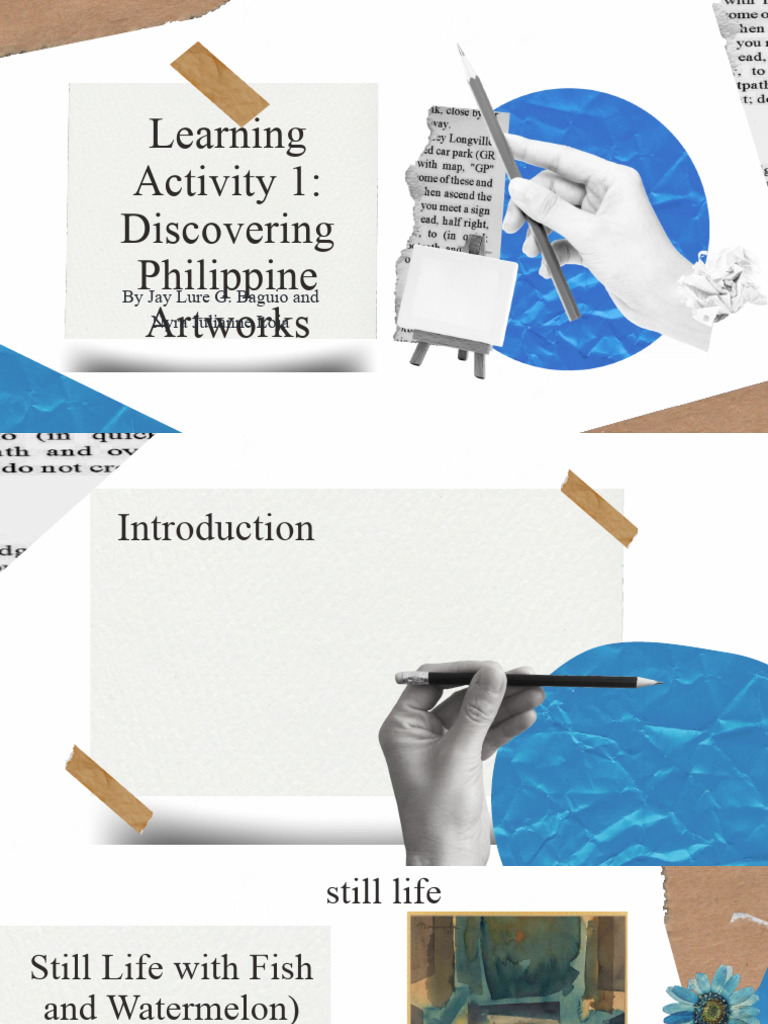 Learning Activity 1: Discovering Philippine Artworks: by Jay Lure G. Baguio and Nyra Julianne ...
