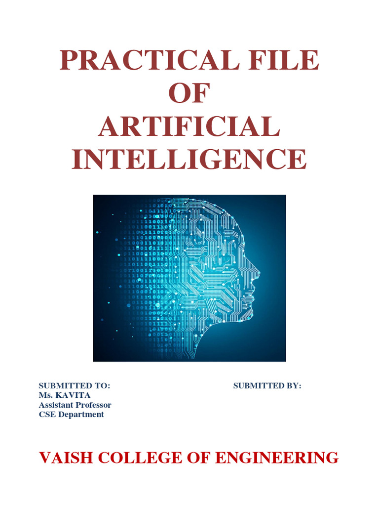 AI Practical File | PDF | Computer Programming | Theoretical Computer ... AI Practical File | PDF | Computer Programming | Theoretical Computer ...