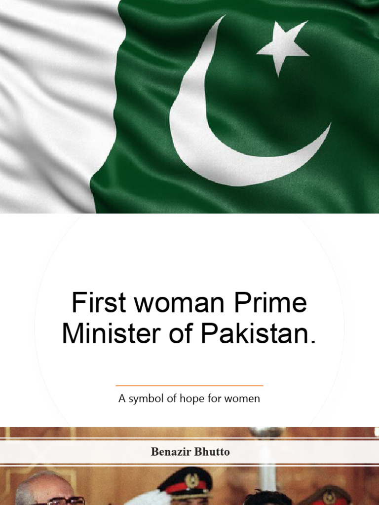 First Woman Prime Minister of Pakistan | PDF | Benazir Bhutto | Pakistan