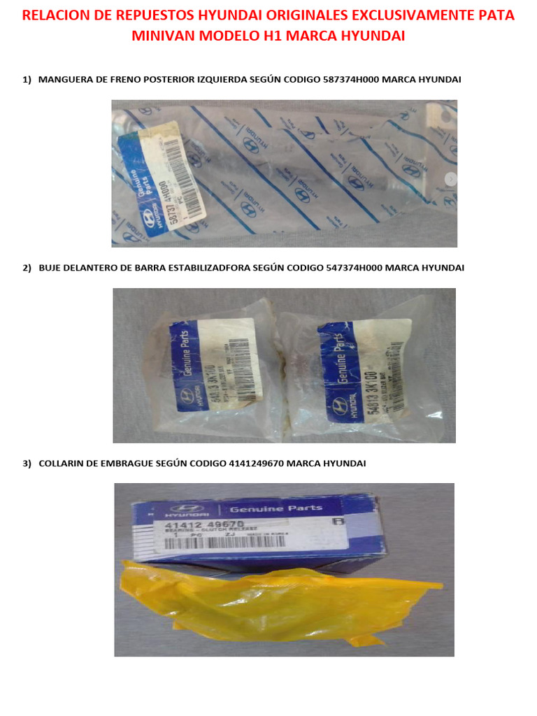 Relacion de Repuestos Hyundai Originales Exclusivamente Pata Minivan ...