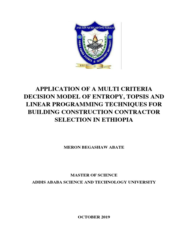 Application Of A Multi Criteria Decision Model Of Entropy Topsis And Linear Programming Pdf