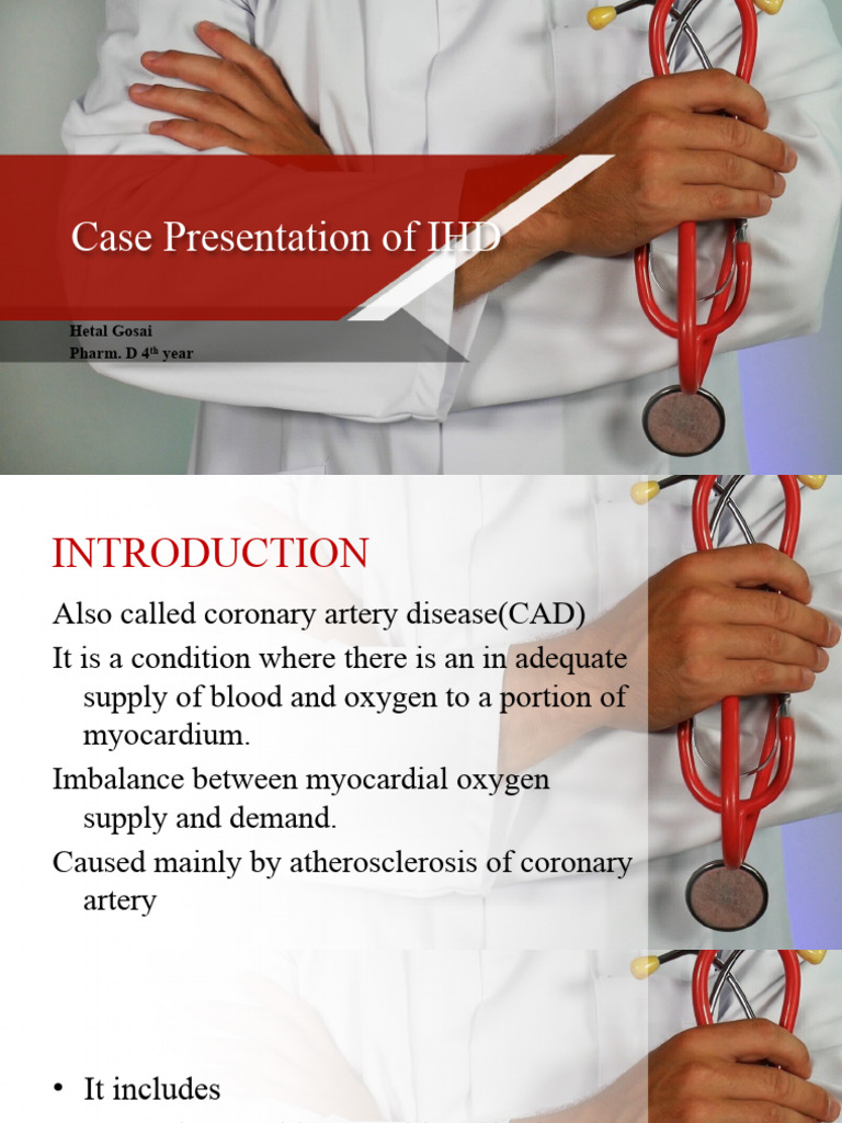 Case Presentation of IHD-1 | PDF | Myocardial Infarction | Atherosclerosis