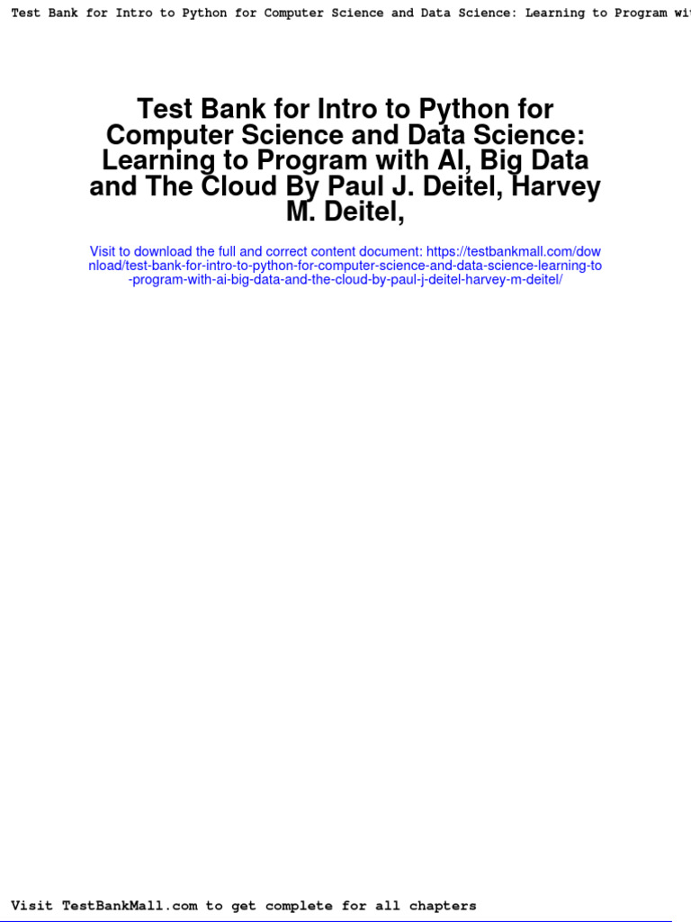 Test Bank For Intro To Python For Computer Science And Data Science Learning To Program With Ai