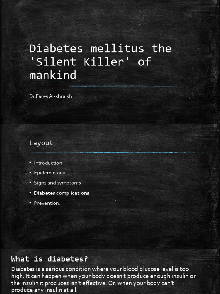 Diabetes Mellitus The 'Silent Killer' of Mankind | PDF | Diabetes | Insulin