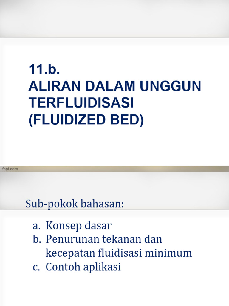 Kuliah 11 Fluidisasi | PDF
