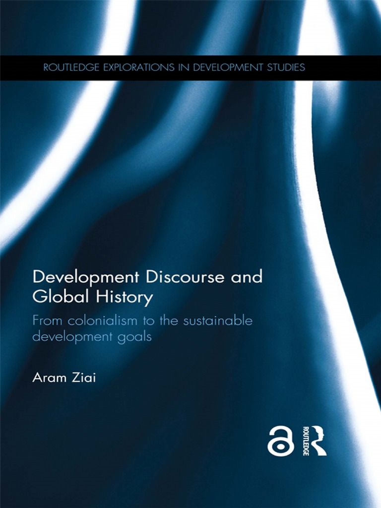 Development Discourse and Global History | PDF | Discourse | Reality