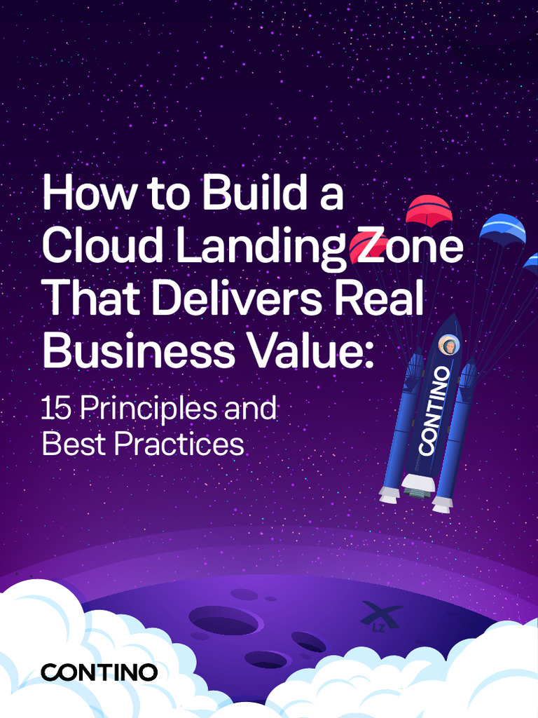 How To Build A Cloud Landing Zone That Delivers Real Business Value White Paper | PDF | Cloud ...