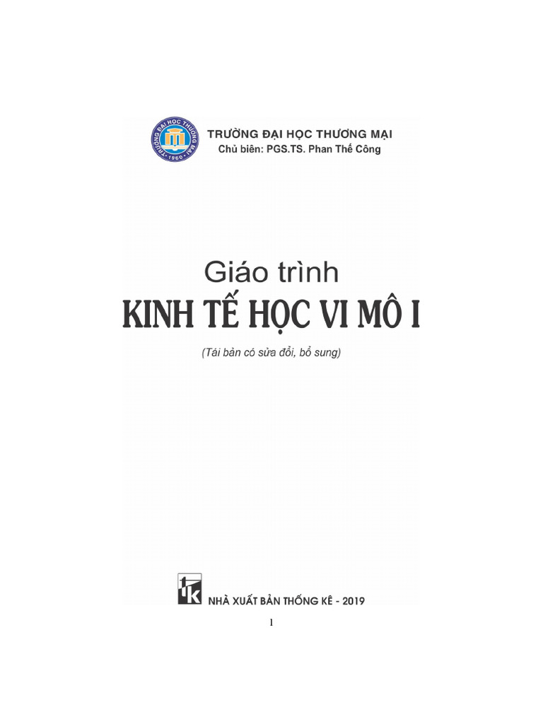 Giáo trình Kinh tế học vi mô 1_ Phần 1 - PGS. TS. Phan Thế Công_1506332 | PDF