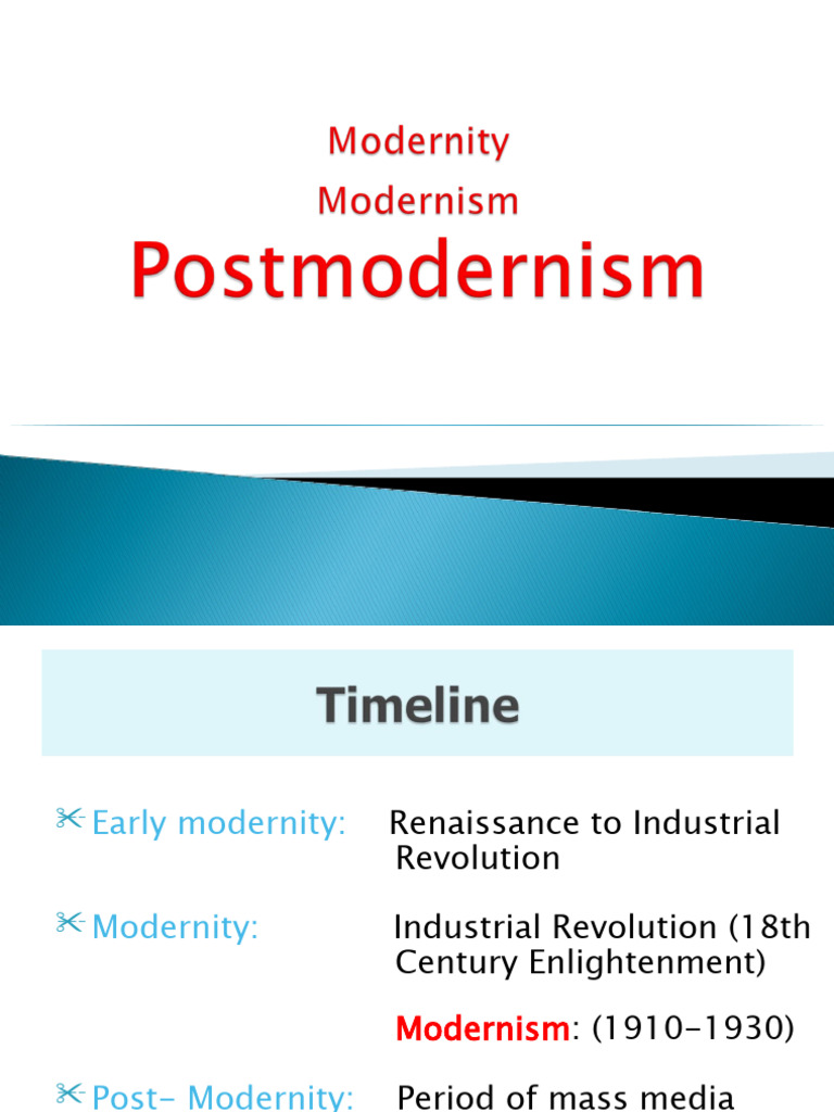 Modernity, Modernism, Postmodernism | PDF | Postmodern Literature ...
