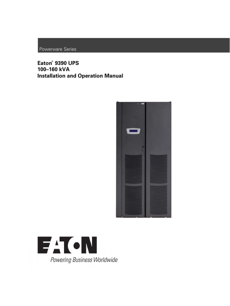 Eaton 9390 100 160kva Ups Installation Operation Manual Ups With Serial Number 7th Digit at B ...