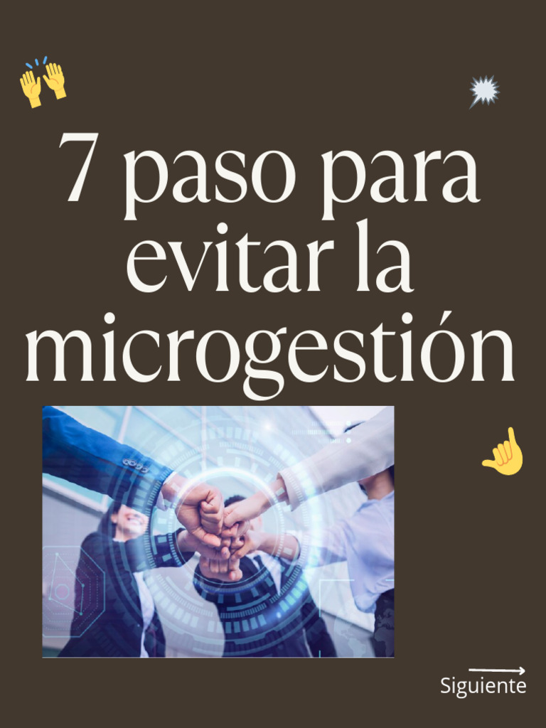 7 Pasos para Evitar La Microgestion | PDF | Cognición | Ciencia cognitiva