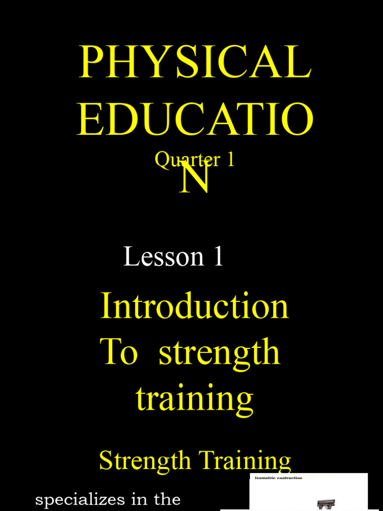 PE Lesson 1 and 2 Strength Training | PDF | Strength Training | Sports ...