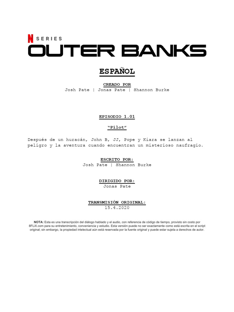 Outer Banks SPANISH Episode Script Transcript Season 1 01 Pilot | PDF