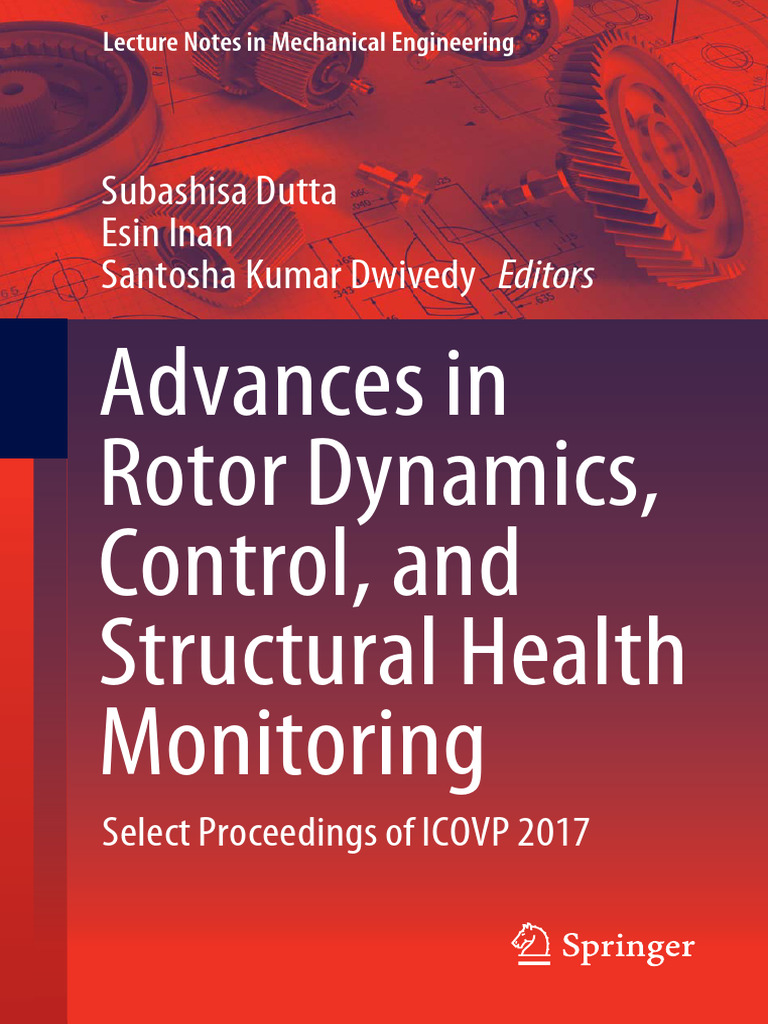 Advances in Rotor Dynamics, Control, and Structural Health Monitoring ...