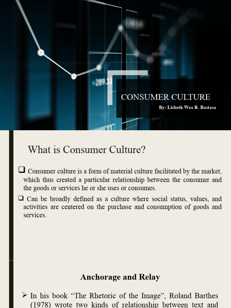Consumer Culture | PDF | Behavior | Consumerism