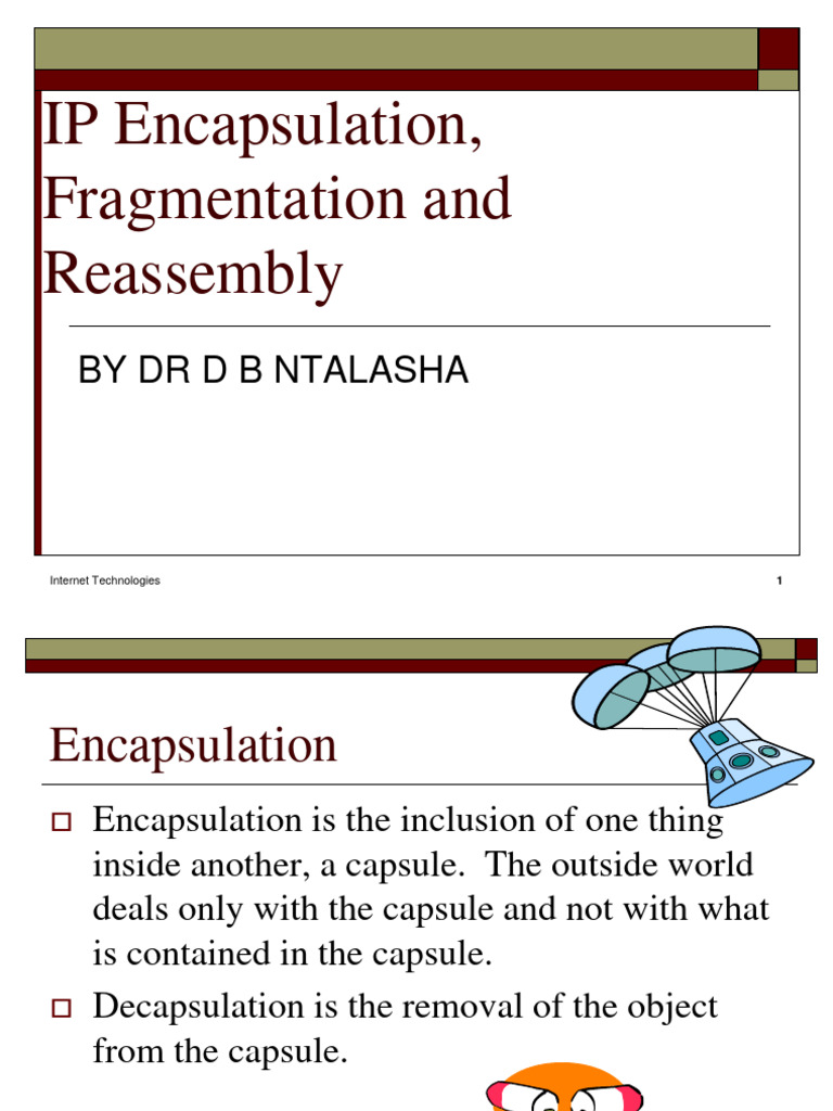 IP Encapsulation, Fragmentation, and Reassembly REVISED | PDF | Internet Protocols | Internet ...