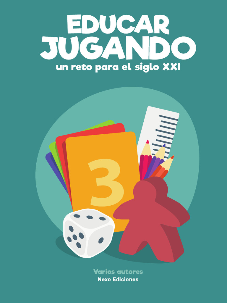 Educar Jugando Libro Final PDF Mecenas | PDF | Enseñando | Aprendizaje