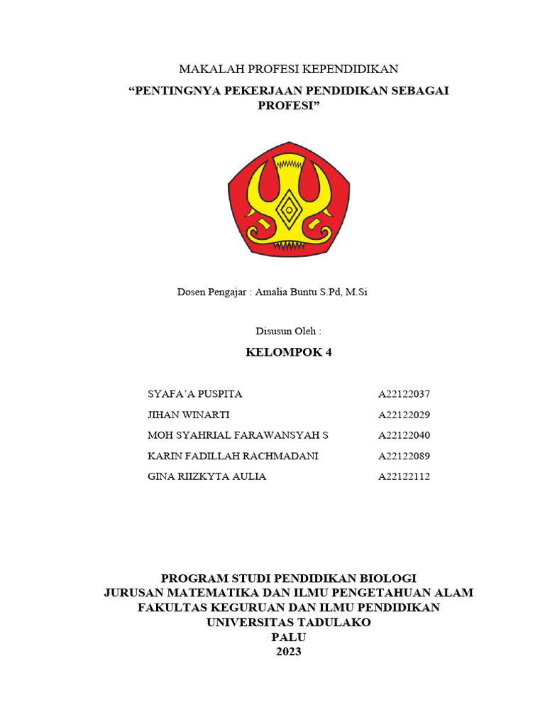 Makalah Profesi Kependidikan Kel 4 (Pentingnya Pekerjaan Pendidikan Sebagai Profesi) | PDF