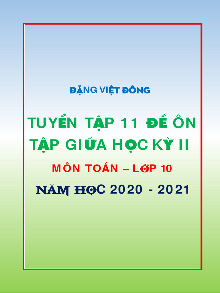 11 de On Tap Giua Hoc Ky 2 Toan 10 Nam Hoc 2020 2021 Dang Viet Dong | PDF