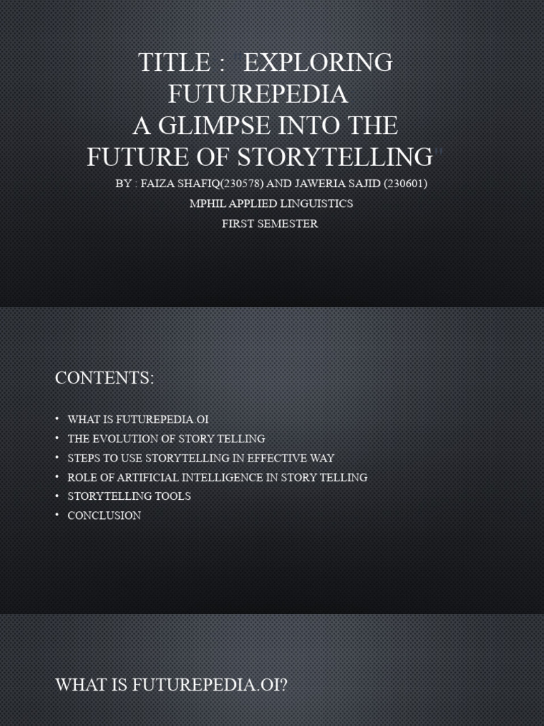Title: Exploring Futurepedia A Glimpse Into THE Future OF Storytelling ...