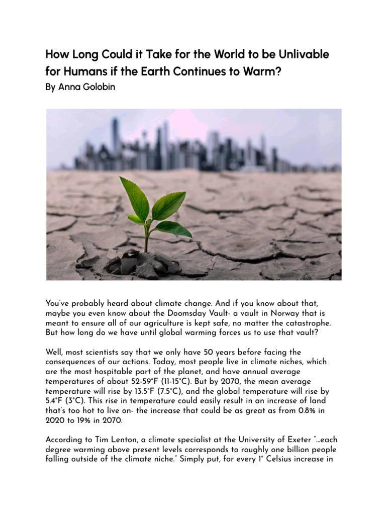 How Long Could It Take For The World To Be Unlivable For Humans If The ...