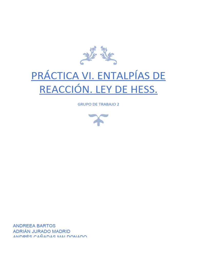 Practica 6. Entalpia de Una Reaccion. Ley de Hess | PDF | Entalpía ...