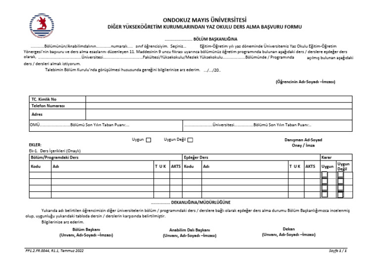 DİĞER YÜKSEKÖĞRETİM KURUMLARINDAN YAZ OKULU DERS ALMA BAŞVURU FORMU - Revize | PDF