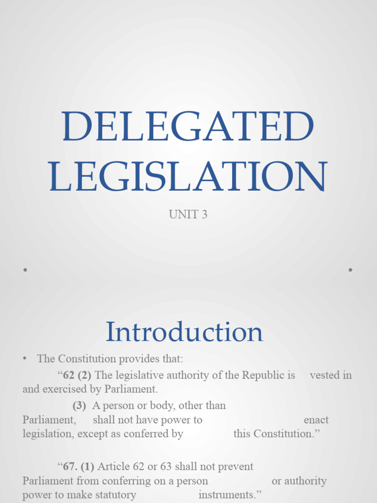 Unit 3 - Delegated Legislation | PDF | By Law | Common Law