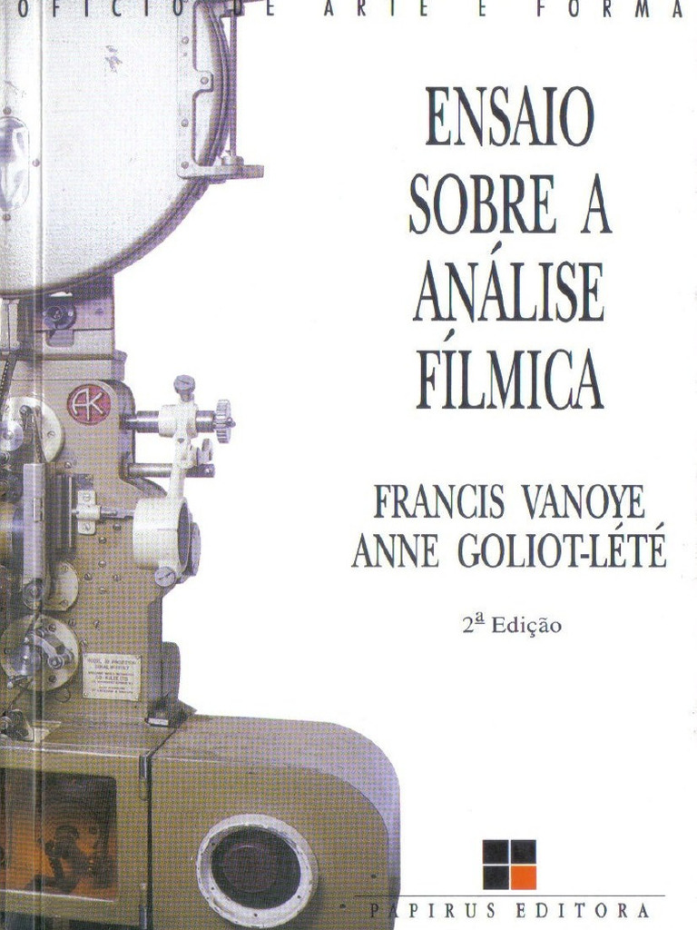 Francis Vanoye e Anne Goliot-Lete - Ensaio Sobre A Analise Filmica | PDF