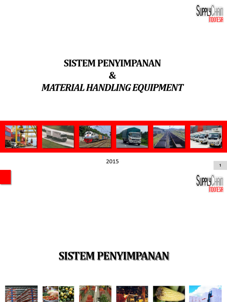 Supply Chain Indonesia Sistem - Penyimpanan - MHE - Pergudangan | PDF