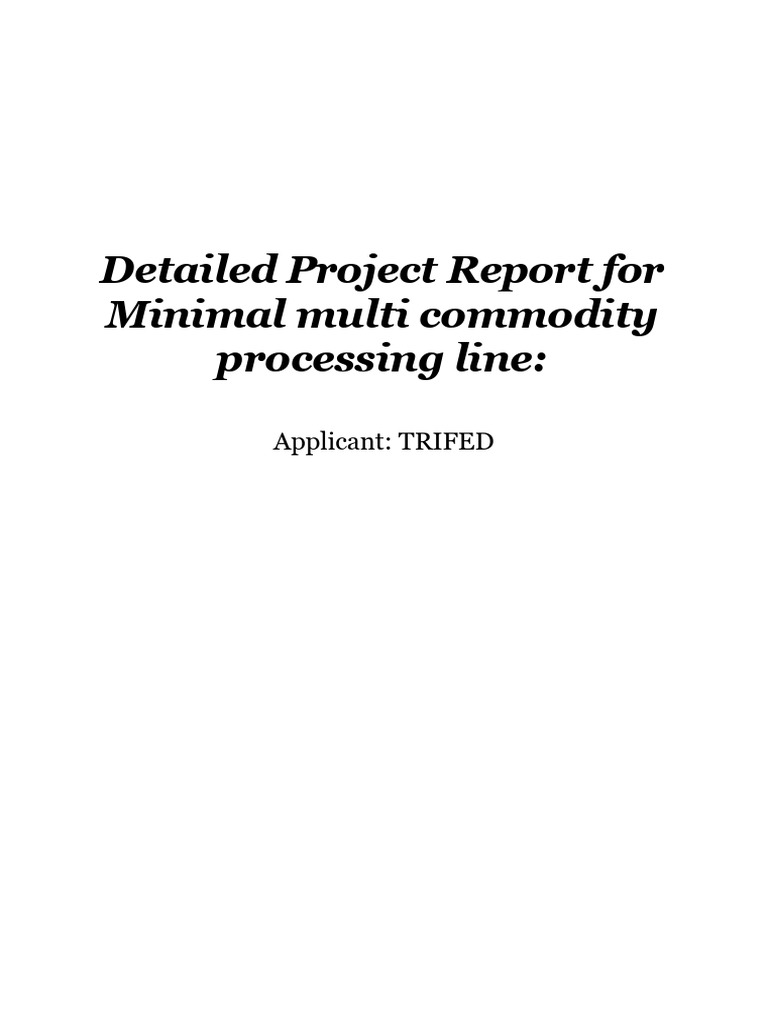 TRIFED Multi Commodity Processing Project | PDF | Economies | Business