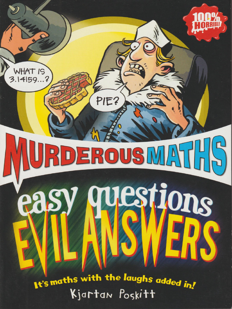 Murderous Maths - Easy Questions Evil Answers (Kjartan Poskitt) (Z ...