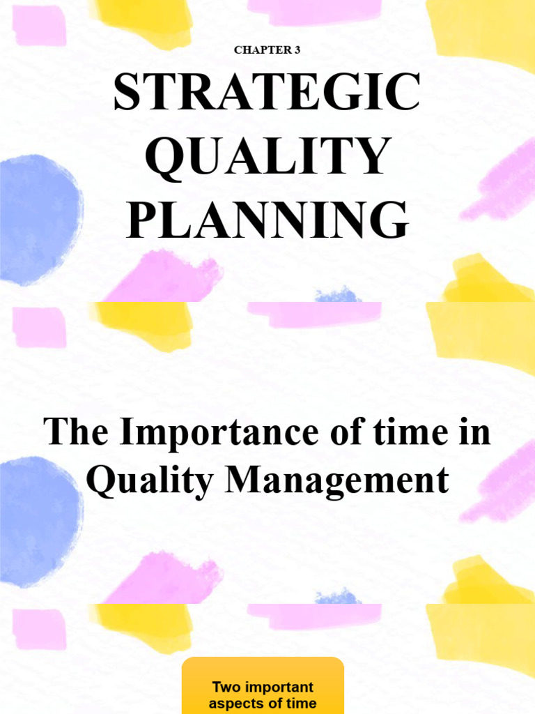 Chapter 3 - Strategic Quality Planning (Autosaved) | Download Free PDF | Business | Business ...