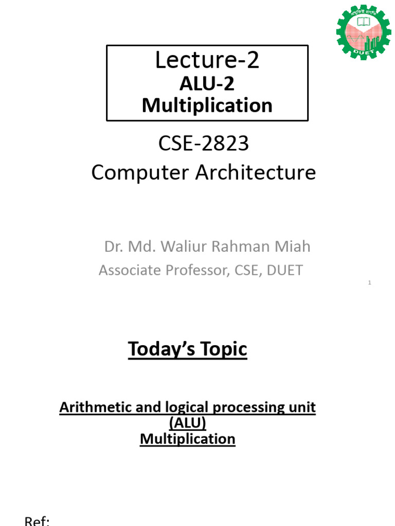Lec-2 ALU Multiplication CompArch Wali | PDF | Multiplication | Theoretical Computer Science