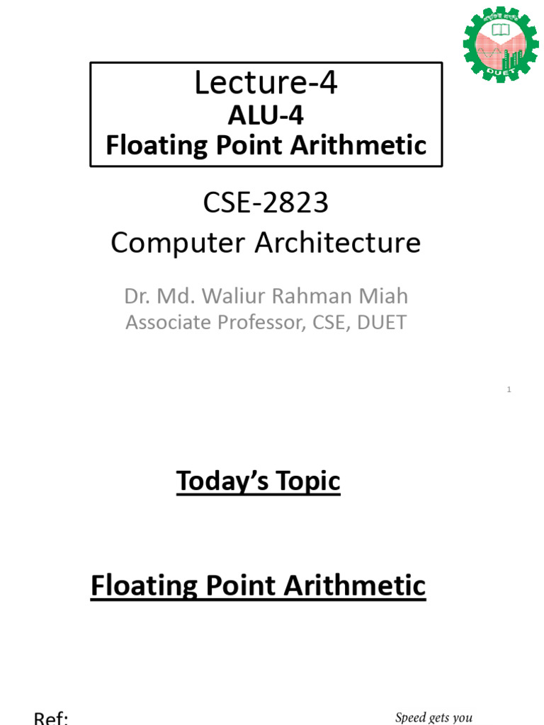 Lec-4 ALU FloatingPoint CompArch Wali | PDF | Computer Engineering | Computing