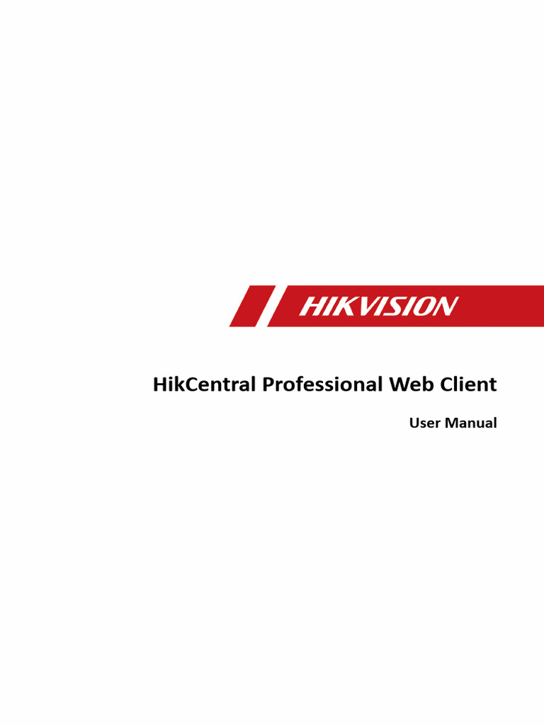 User Manual of HikCentral Professional-Web-Client | PDF | World Wide Web | Internet & Web