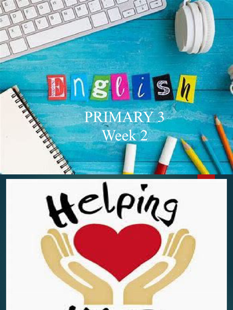 English Week 2 Helping Hands | PDF | Wellness | Self-Improvement