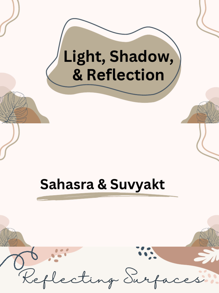 Light, Shadow, & Reflection | PDF